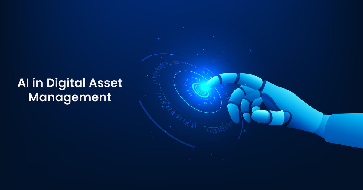 Ai In Digital Asset Management